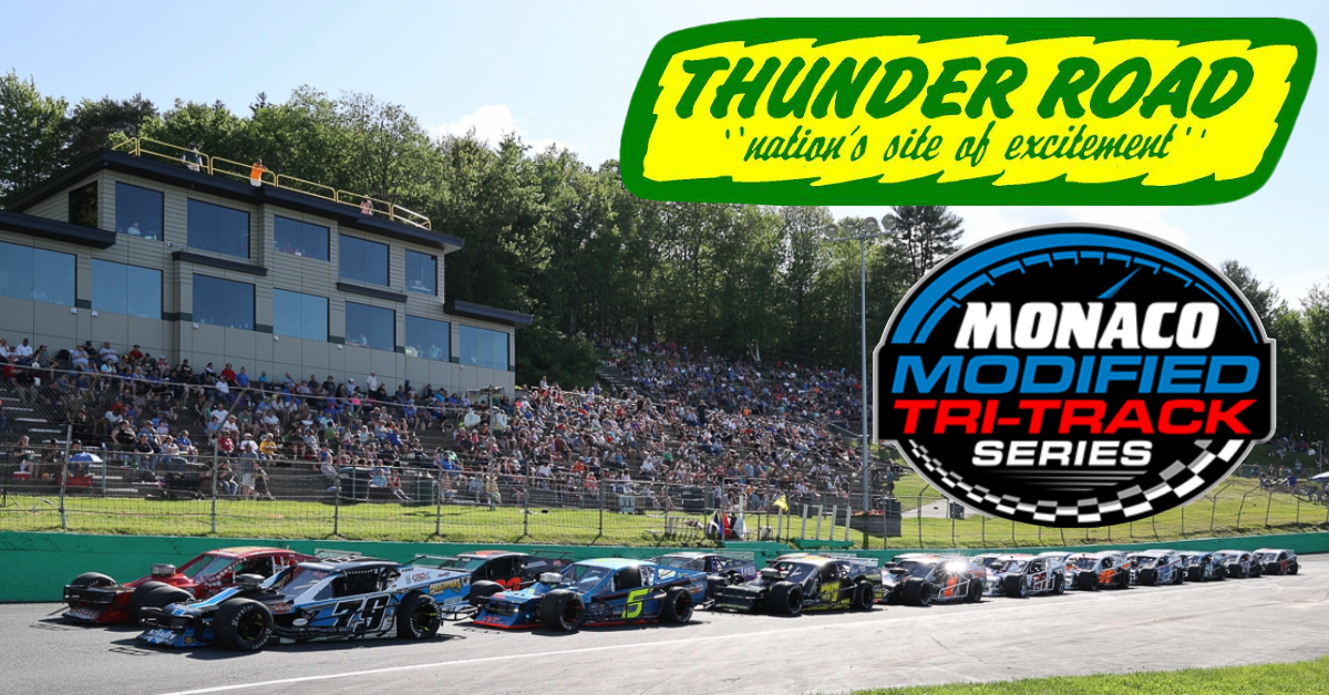 Race Preview: Monaco Modified Tri-Track Series At Thunder Road ...
