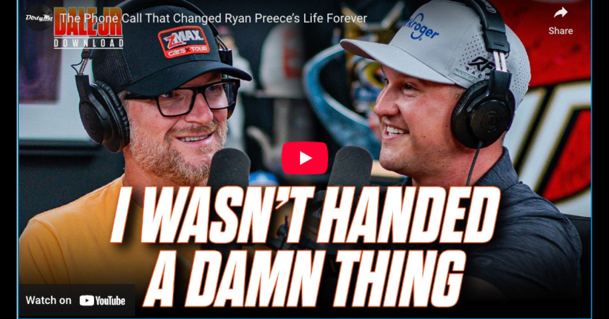 Ryan Preece On The Dale Jr. Download This Week - RaceDayCT.com