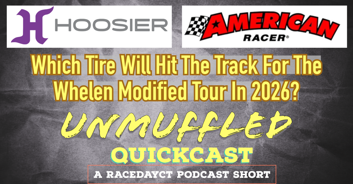 Which Tire Will Hit The Track For The Whelen Modified Tour In 2026 ...